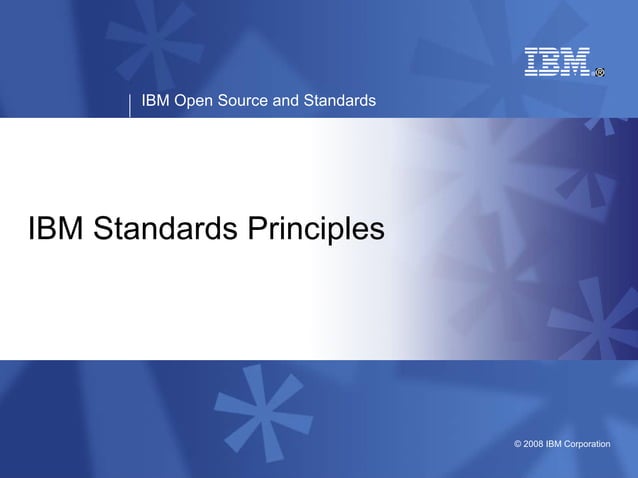 IBM Standards Principles | PPT IBM Standards Principles | PPT