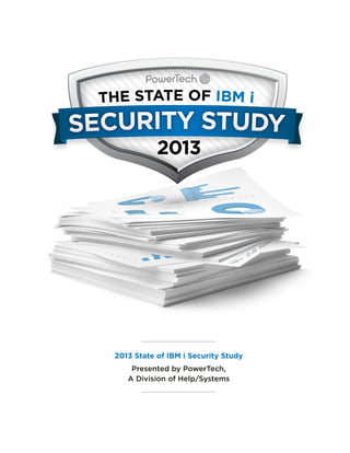 IBM System i Security Study 2013 | PDF | Computing | Technology & Computing