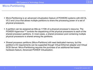 IBM System p Virtualisation.ppt | Operating Systems | Computer Software and Applications