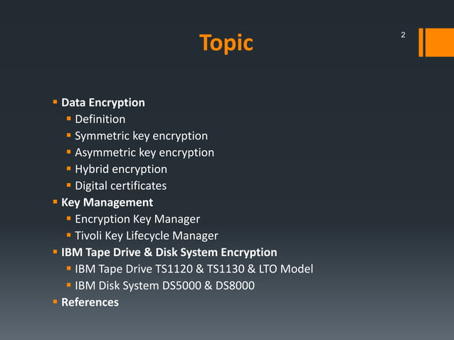IBM System Storage Data Encryption | PPTX | Data Storage and Warehousing | Computing