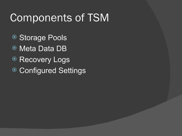 Basics of IBM Tivoli Storage Manager | PPT