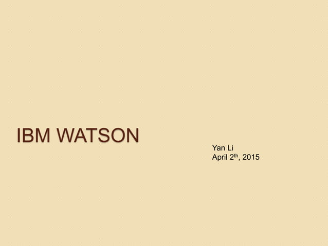 Ibm watson | PPT