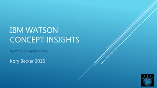 IBM Watson Concept Insights | PPT