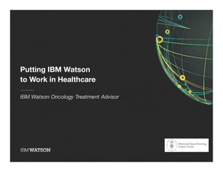 IBM Watson for Healthcare | PDF