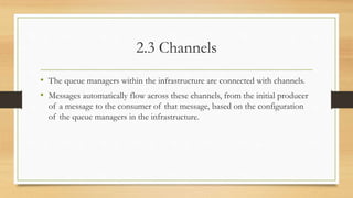 IBM Web Shpere MQ ppt | PPTX | Operating Systems | Computer Software and Applications