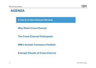 Seamless Cross-Channel Retail Execution, Thomas Møller Jensen, IBM ...