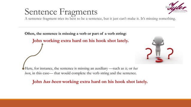 Sentence fragments | PPTX