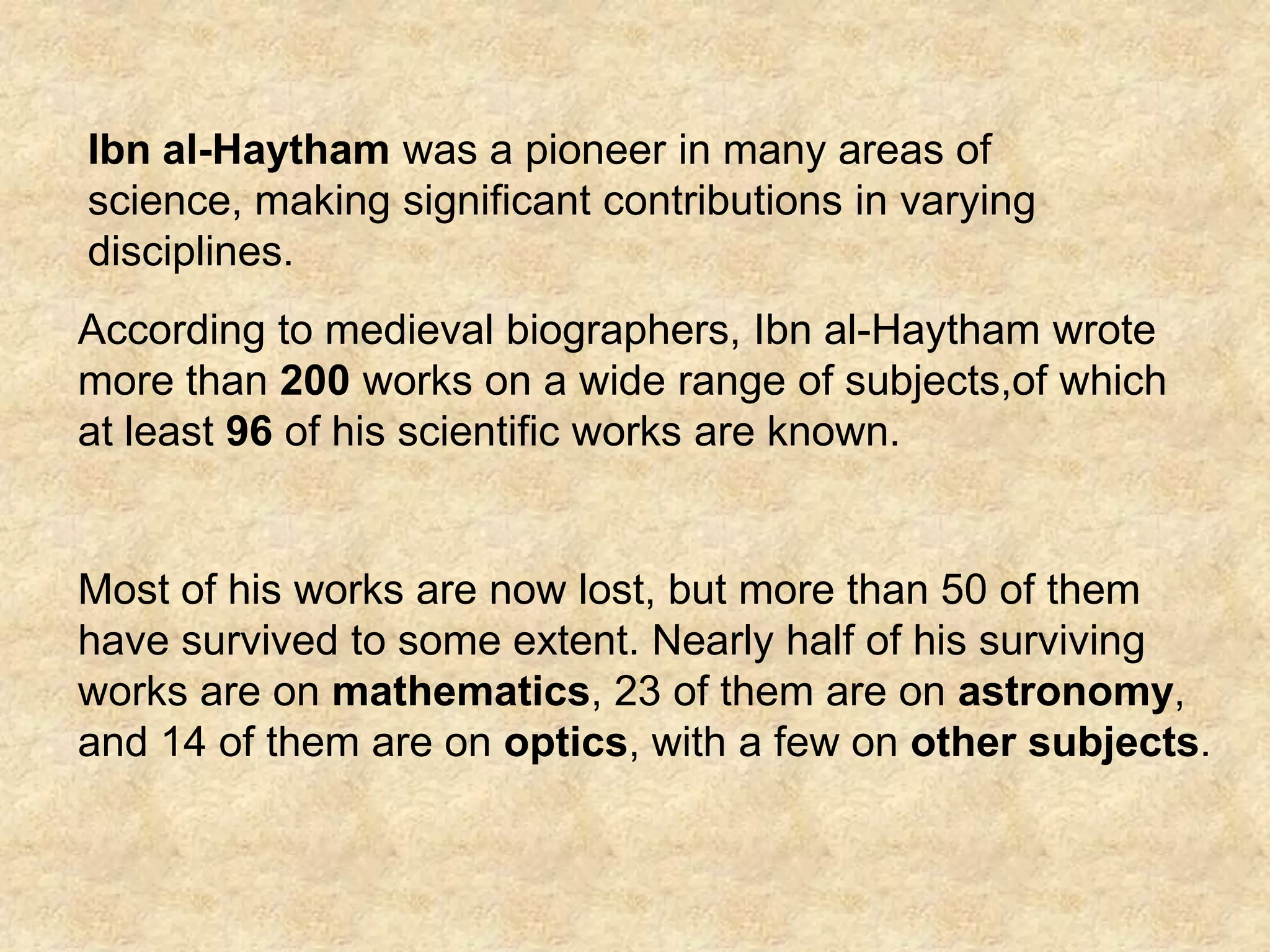 IBN AL-HAYTHAM (THE FATHER OF OPTICS) | PPT