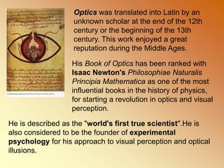 IBN AL-HAYTHAM (THE FATHER OF OPTICS) | PPT