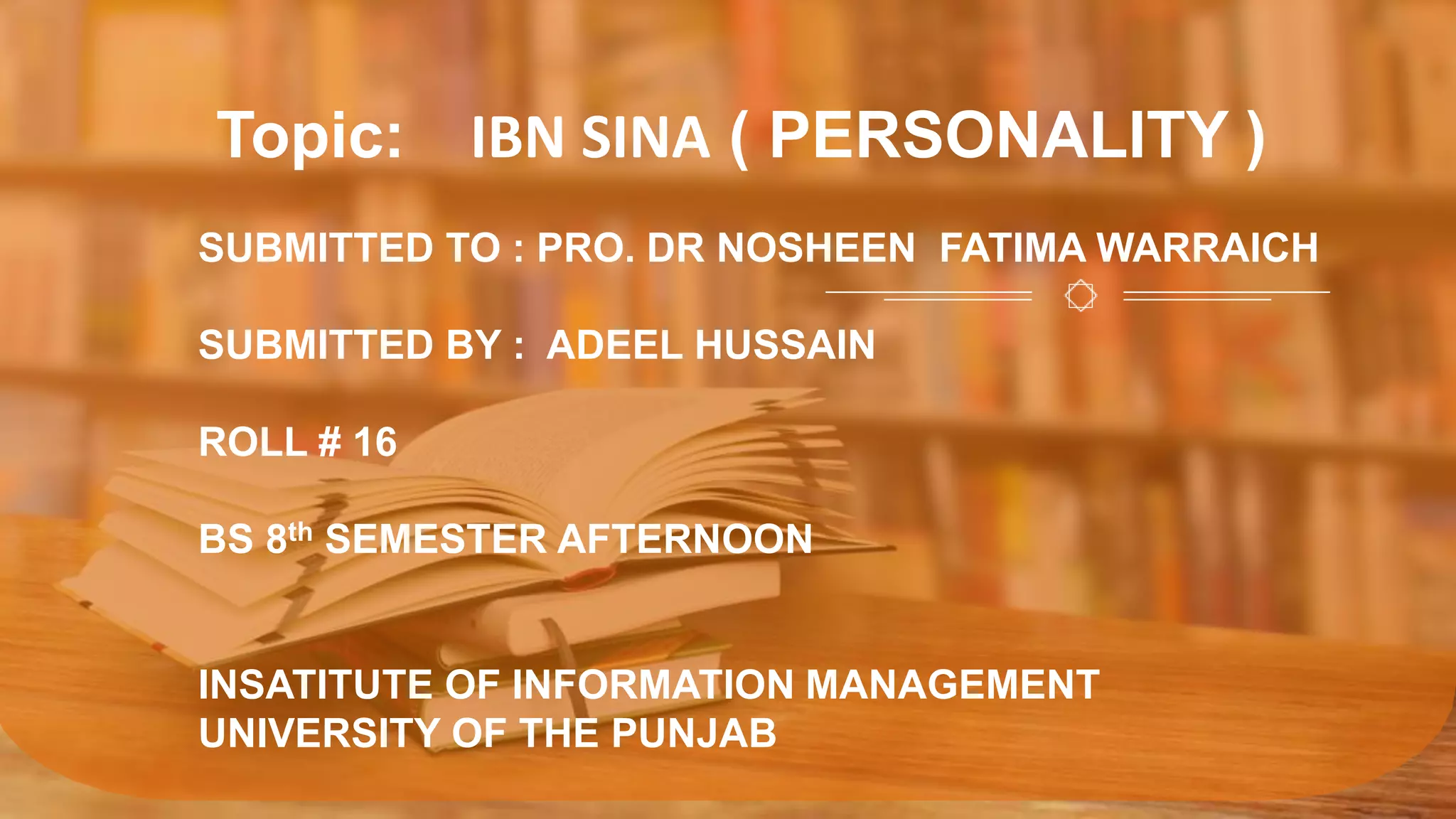 IBN%20sena%20mam%20nosheen%20assignment.pptx | Islam | Religion ...