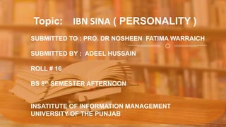 IBN%20sena%20mam%20nosheen%20assignment.pptx