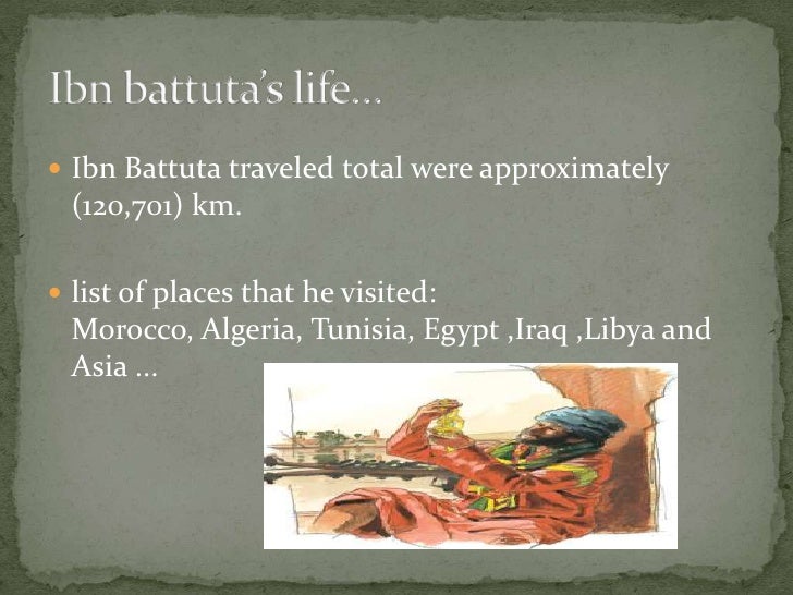 Significance Of Ibn Battuta – Ibn Battuta Travels – SFSPF
