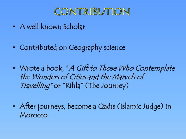 Ibn battuta presentation | PPTX | Islam | Religion & Spirituality