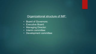 WORLD BANK AND IMF | PPT