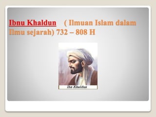 Ibnu chaldun kelahiran dan menuntut ilmu | PPT