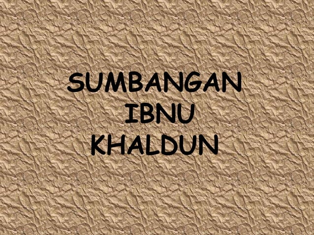 Ibnu khaldun | PPTX