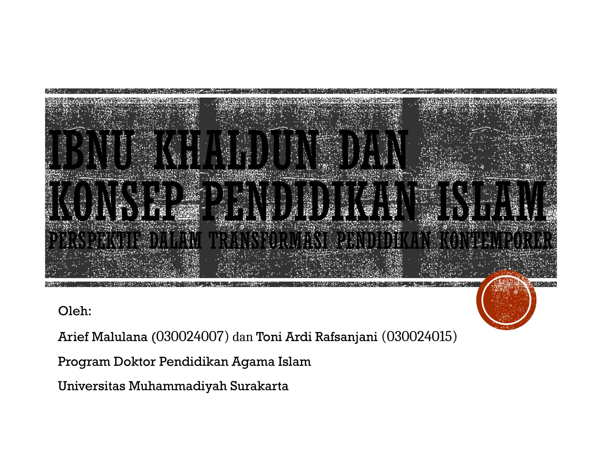 Ibnu_Khaldun_Pendidikan_Islam_Presentation.pptx