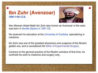 Ibn Zuhr (Avenzoar) | PPT | Surgery | Medical Health