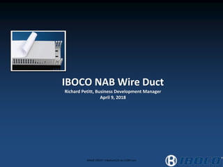 IBOCO North American Base Wire Duct by Hager Group | PPT
