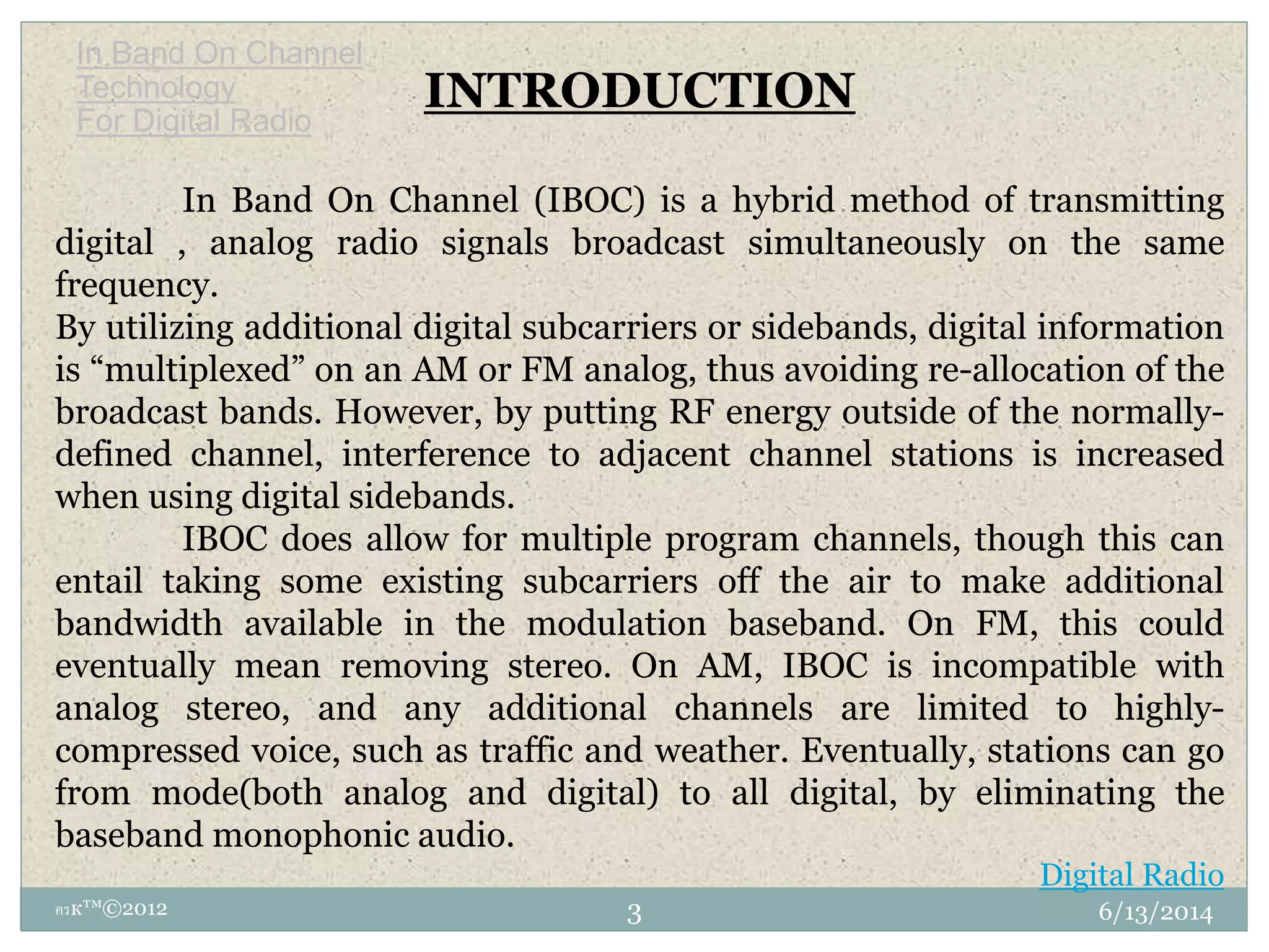 IBOC (In Band On Channel) Technology for DIgital Radio. | PPTX