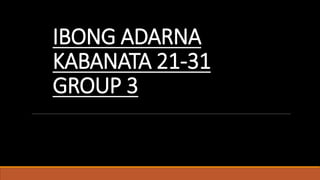 IBONG-ADARNA-KABANATA-21-31-Group-3.pptx