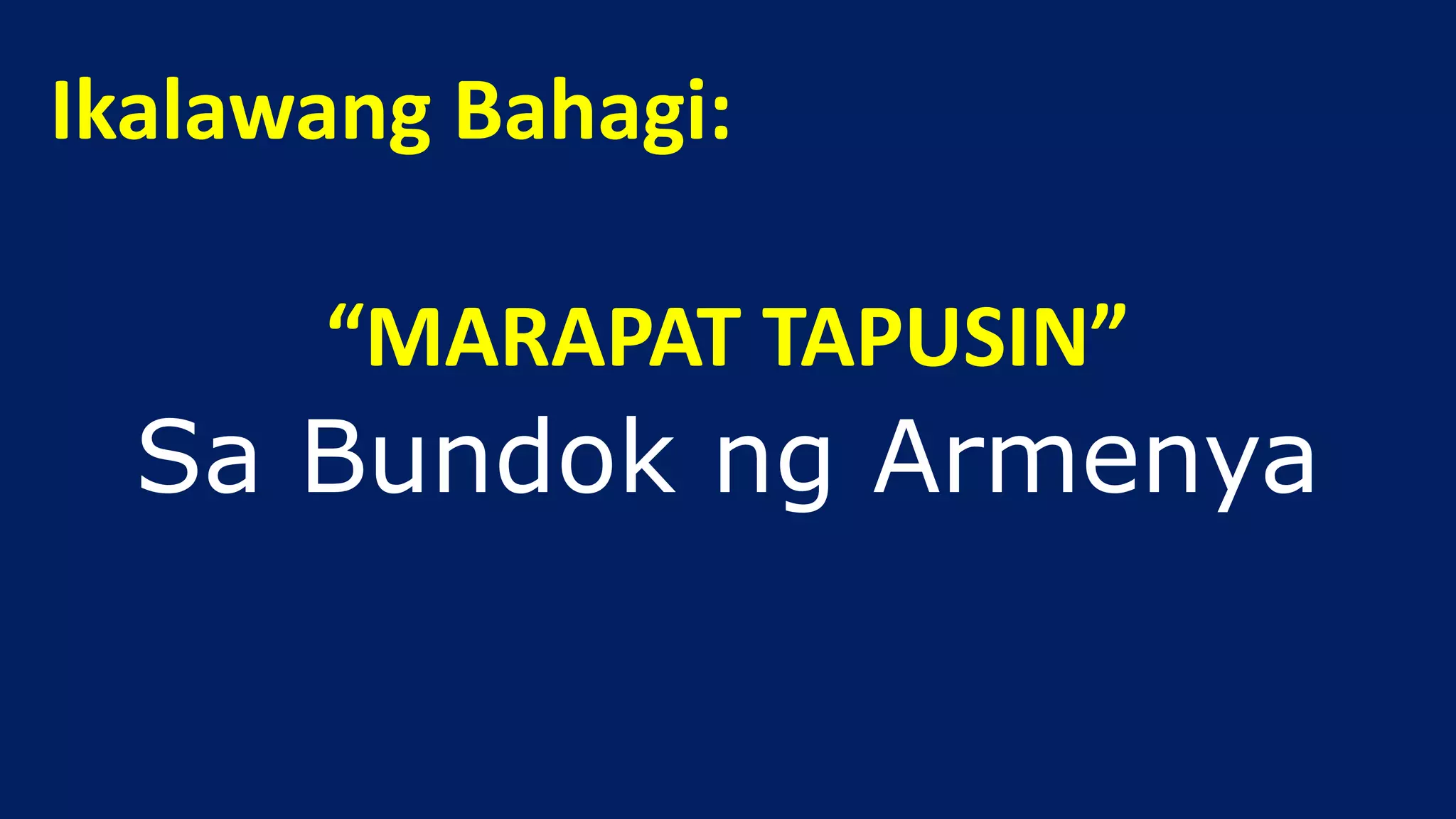 Ibong adarna :"Marapat tapusin" | PPTX