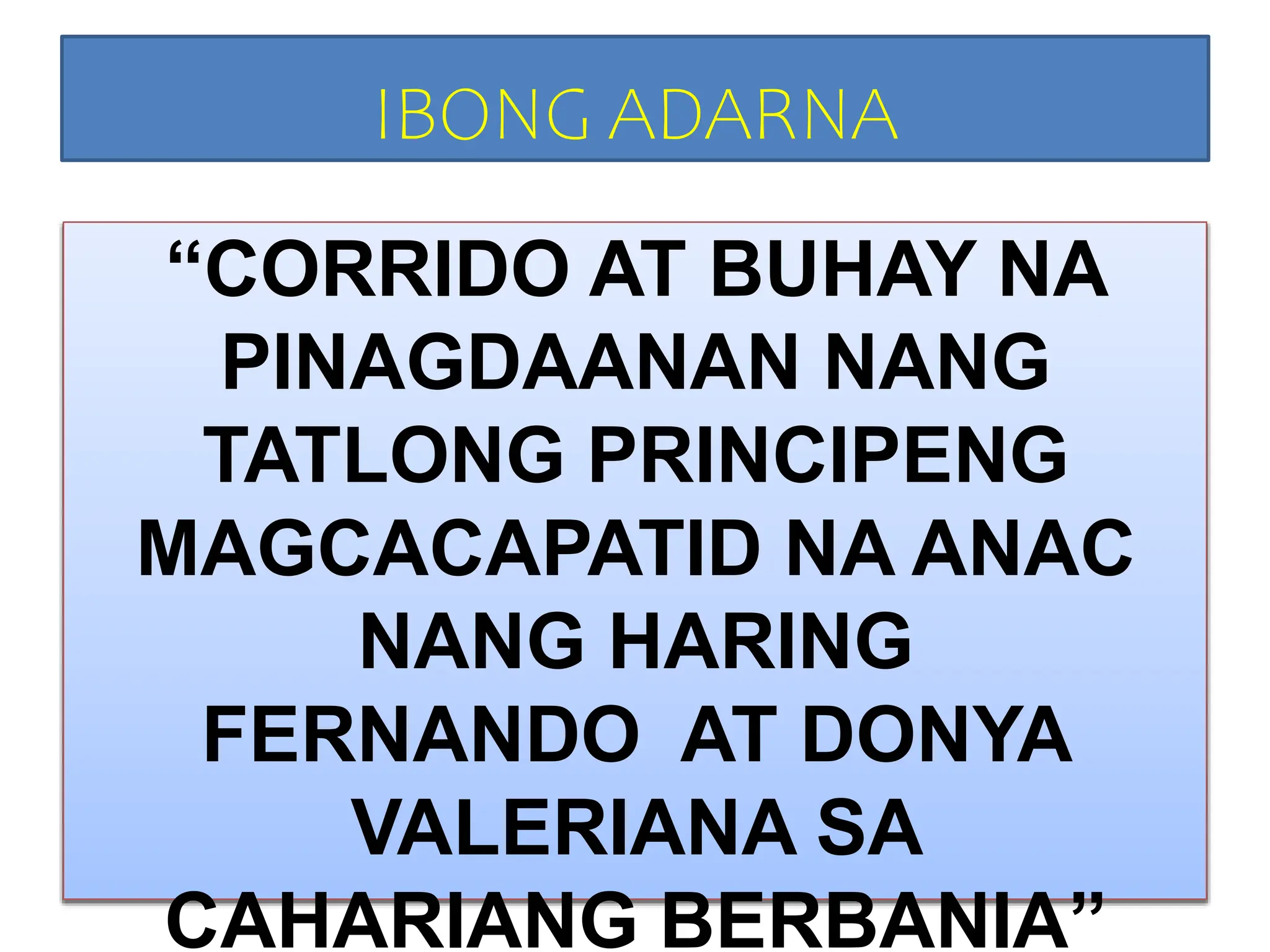 IBONG ADARNA BUOD.pptx