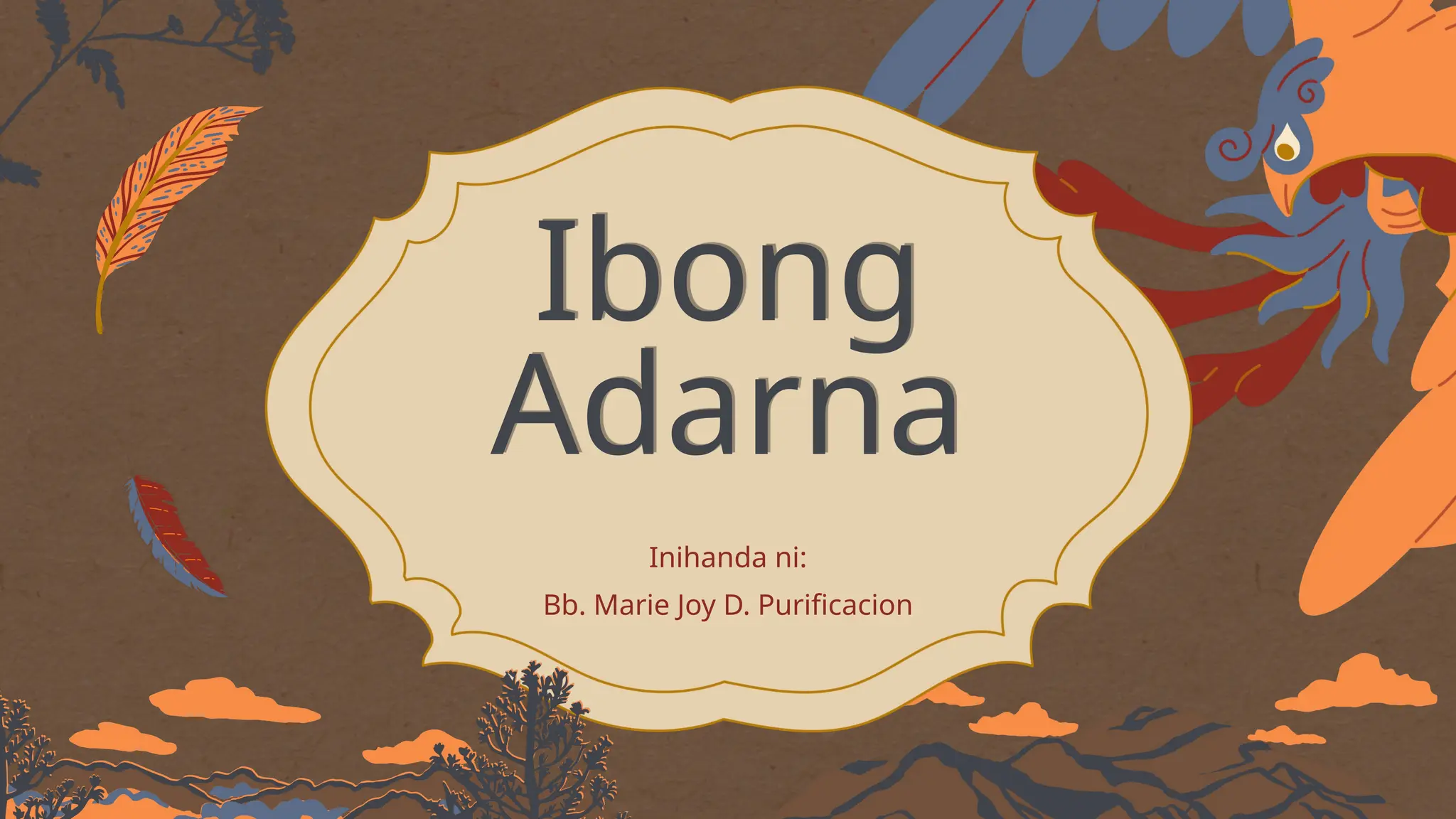 Ibong Adarna Lesson Background. .pptx