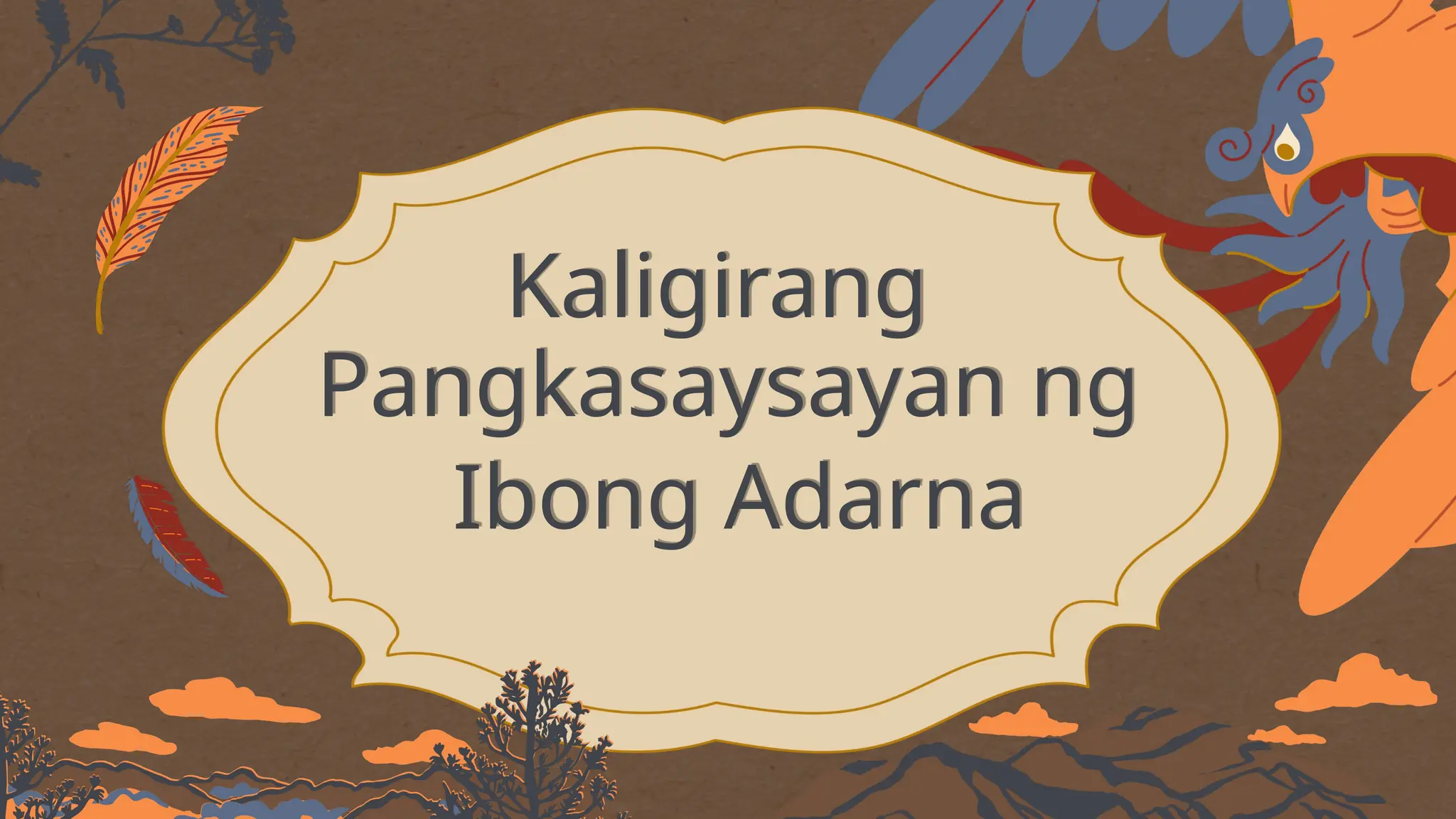 Ibong Adarna Lesson Background.pptx at iba pa | PPTX