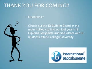 Ib open house 2013 updated | PPTX