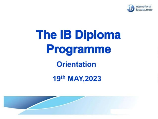 IB ORIENTATION PPT [Autosaved].pptx