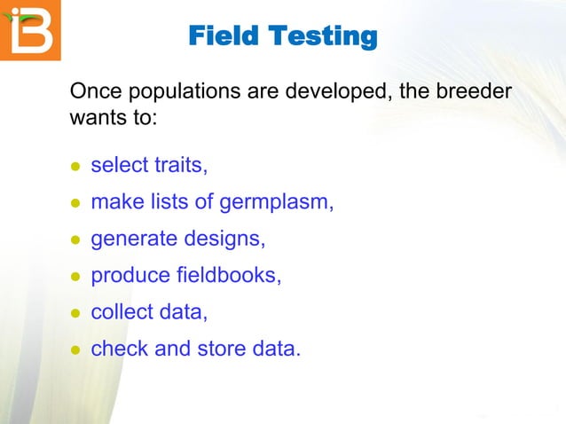 PAG XXII 2014 – The Breeding Management System (BMS) of the Integrated ...