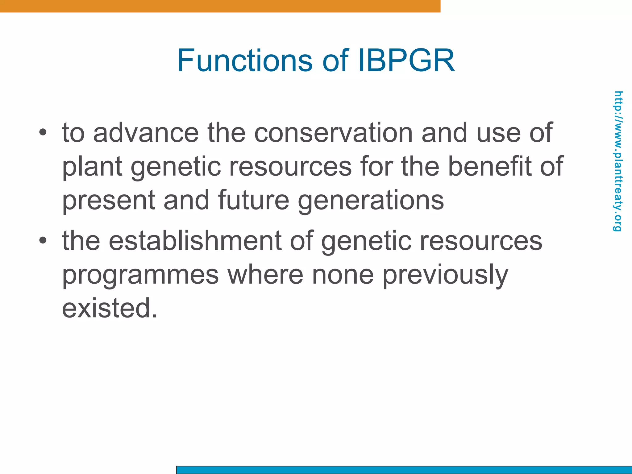 Ibpgr the international board for plant genetic resources | PPT