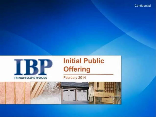 Ibp installed building products ipo roadshow investor presentation ...