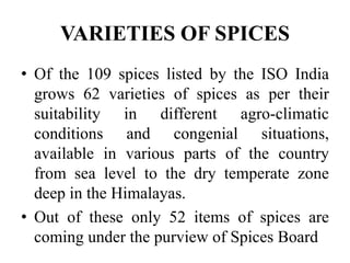 STUDY OF PRODUCTION AND PROSPECTS OF EXPORT OF SPICES FROM INDIA | PPTX