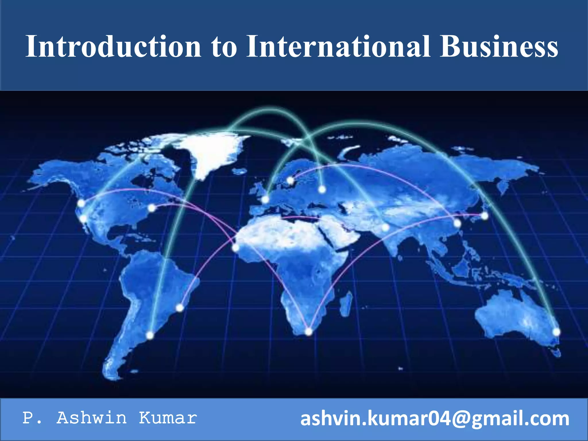 Introduction to International Business | PPTX