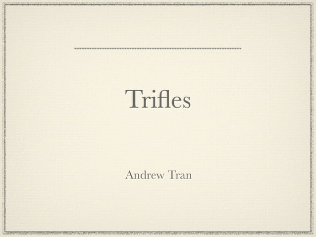 Ib presentation trifles | KEY