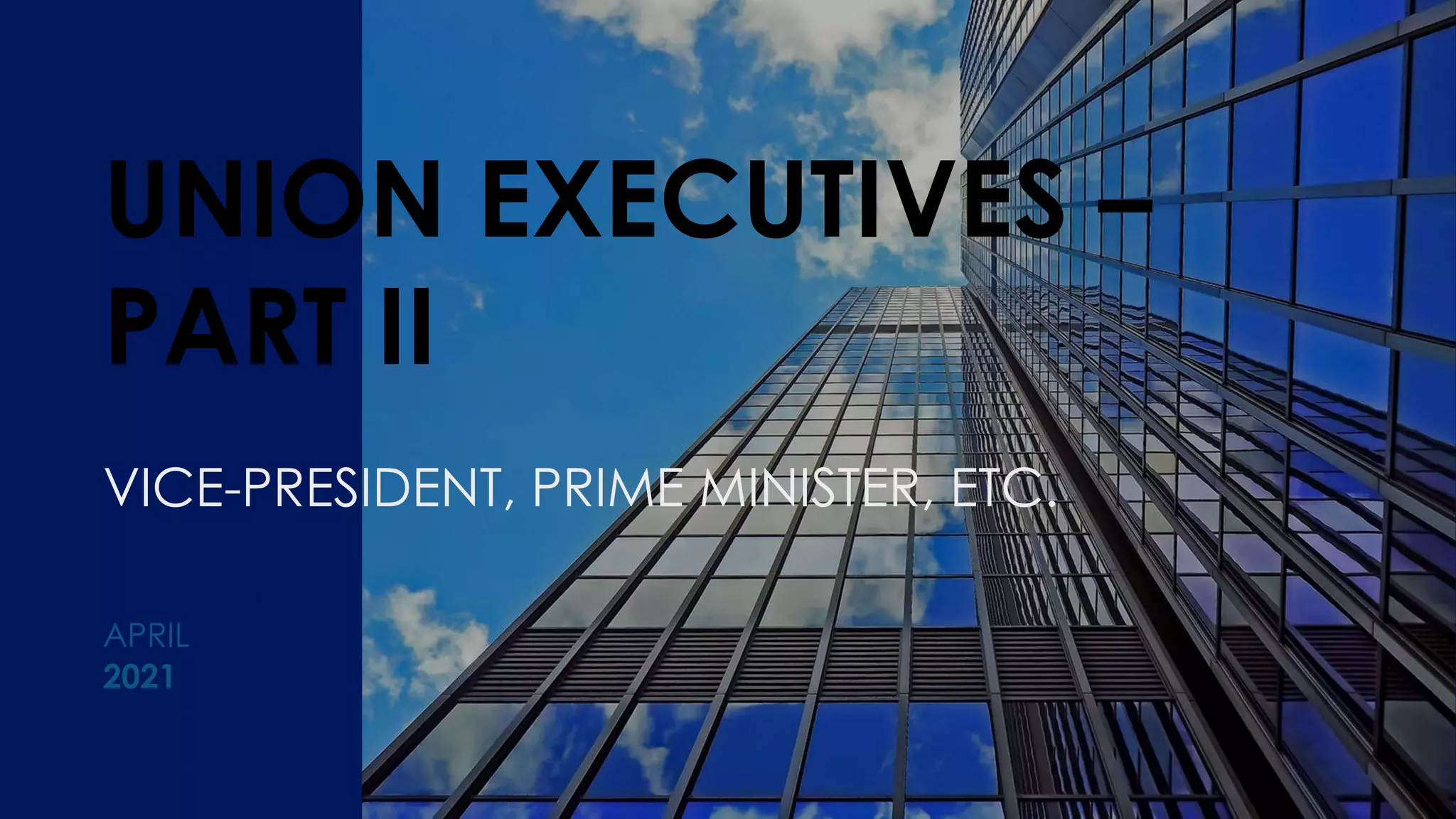 Union executives -_part_ii | PPTX | Legal Services Industry | Industries