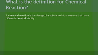 Chemical Reactions | PPT | Free Download