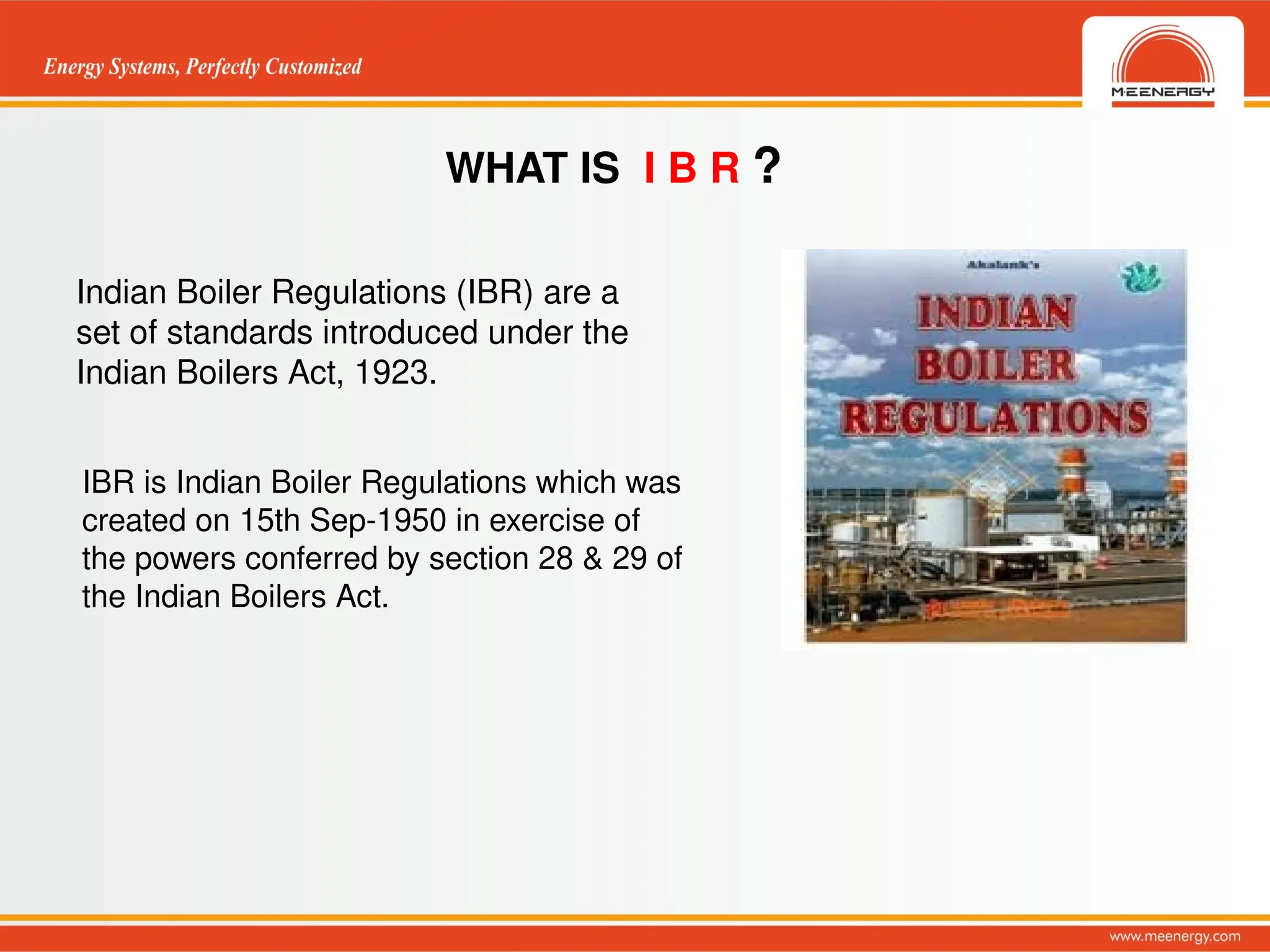 INDIAN BOILER REEGULATION IBR & IBR importance .PPTX