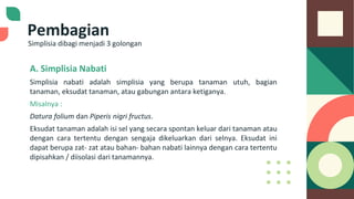 Materi tentang Simplisia oleh Ibrahim As | PDF