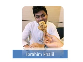 Ibrahim khalil | PPT