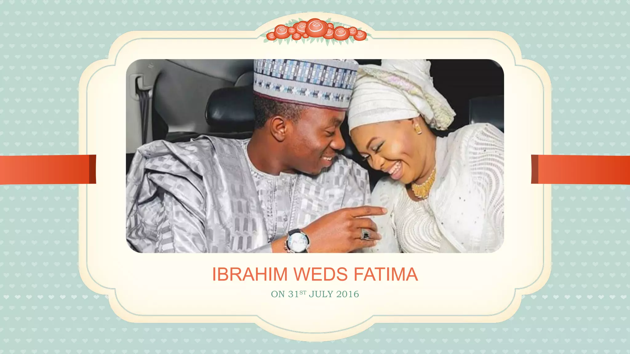 Ibrahim weds Fatima | PPT