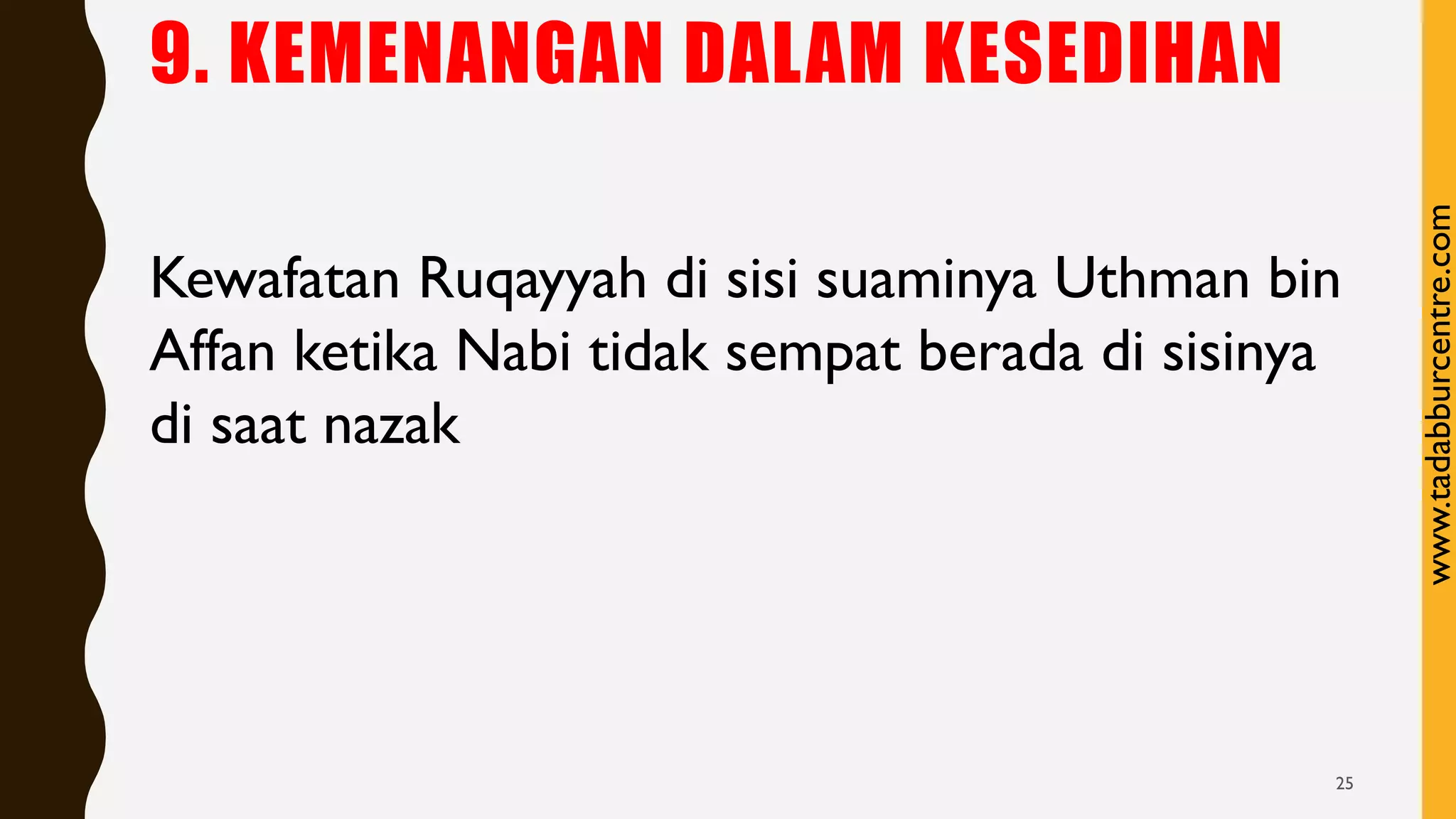 Ibrah Surah al-Anfaal : Memburu Semangat Kemenangan Badar | PPT