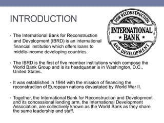 International Bank for Reconstruction and Development | PPT