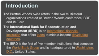 International Bank for Reconstruction and Development (IBRD) | PPTX