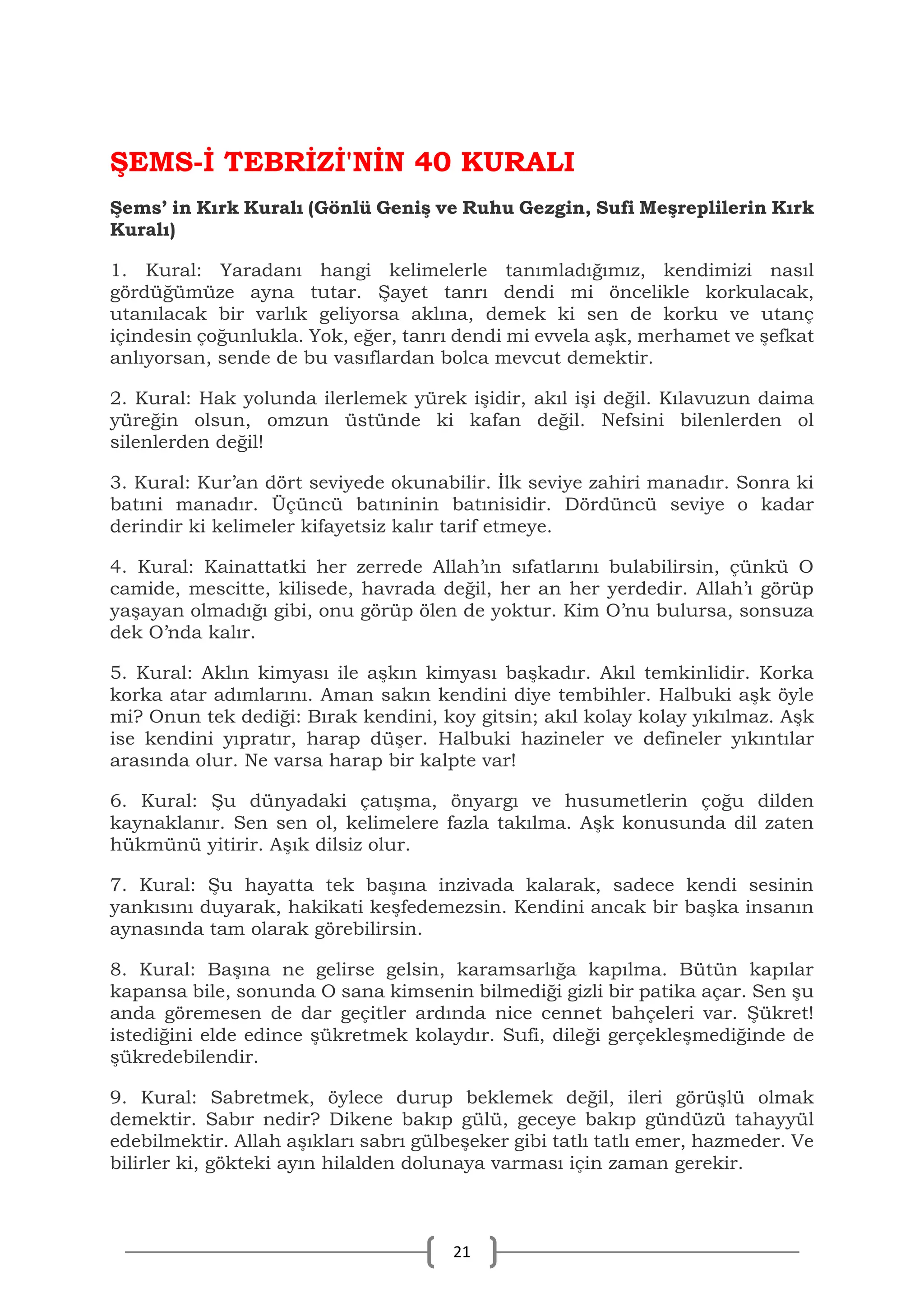 Atalarımız “ibret olma ibret al” demişler. Ne doğru söz. | PDF