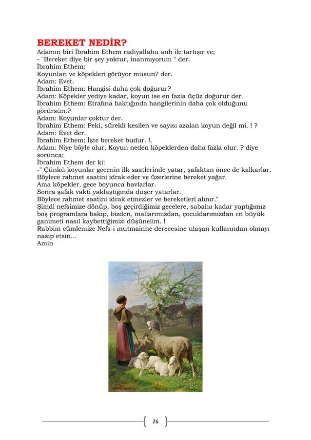 Atalarımız “ibret olma ibret al” demişler. Ne doğru söz. | PDF