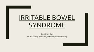 Irritable Bowel Syndrome (IBS) | PPT