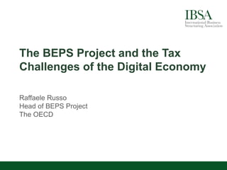 Keynote: The BEPS Project & the Tax Challenges of the Digital Economy ...